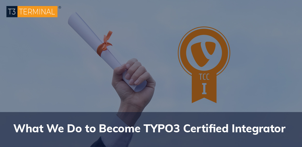 Was wir tun, um TYPO3 zertifizierter Integrator zu werden