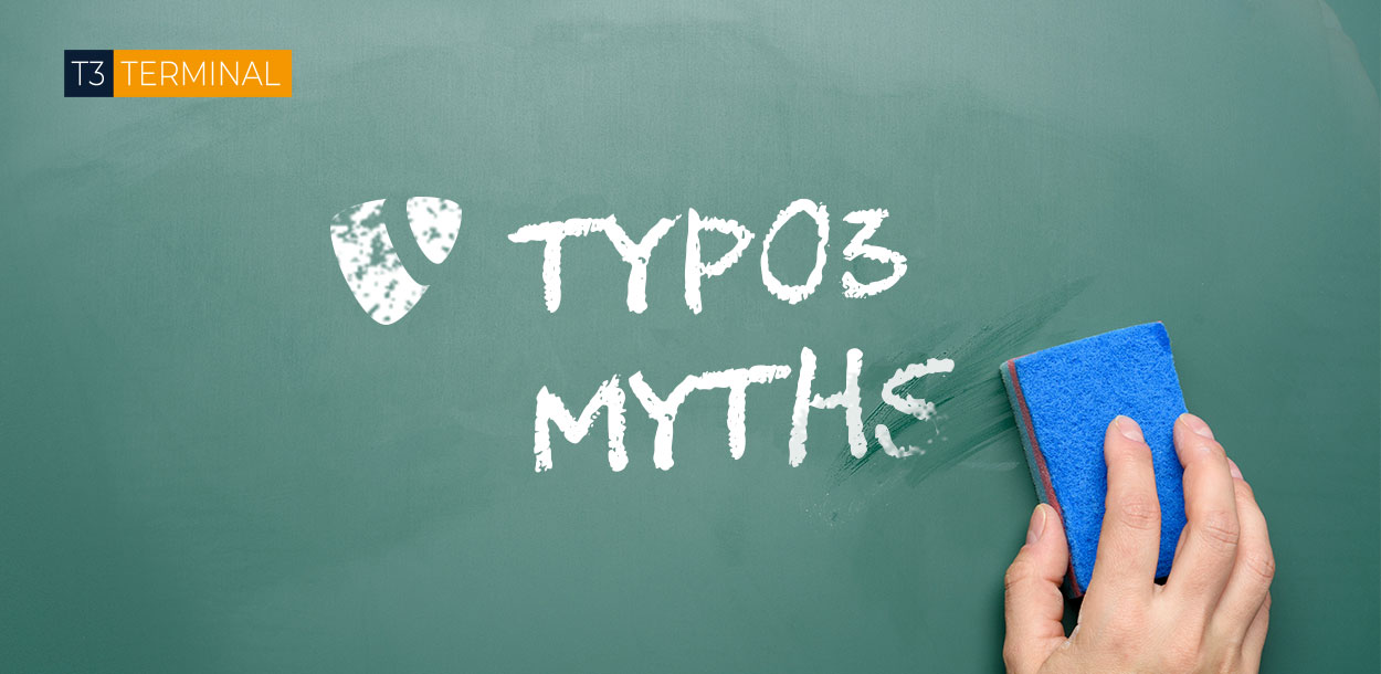 TYPO3 Myths Explained (Why They’re Not True)